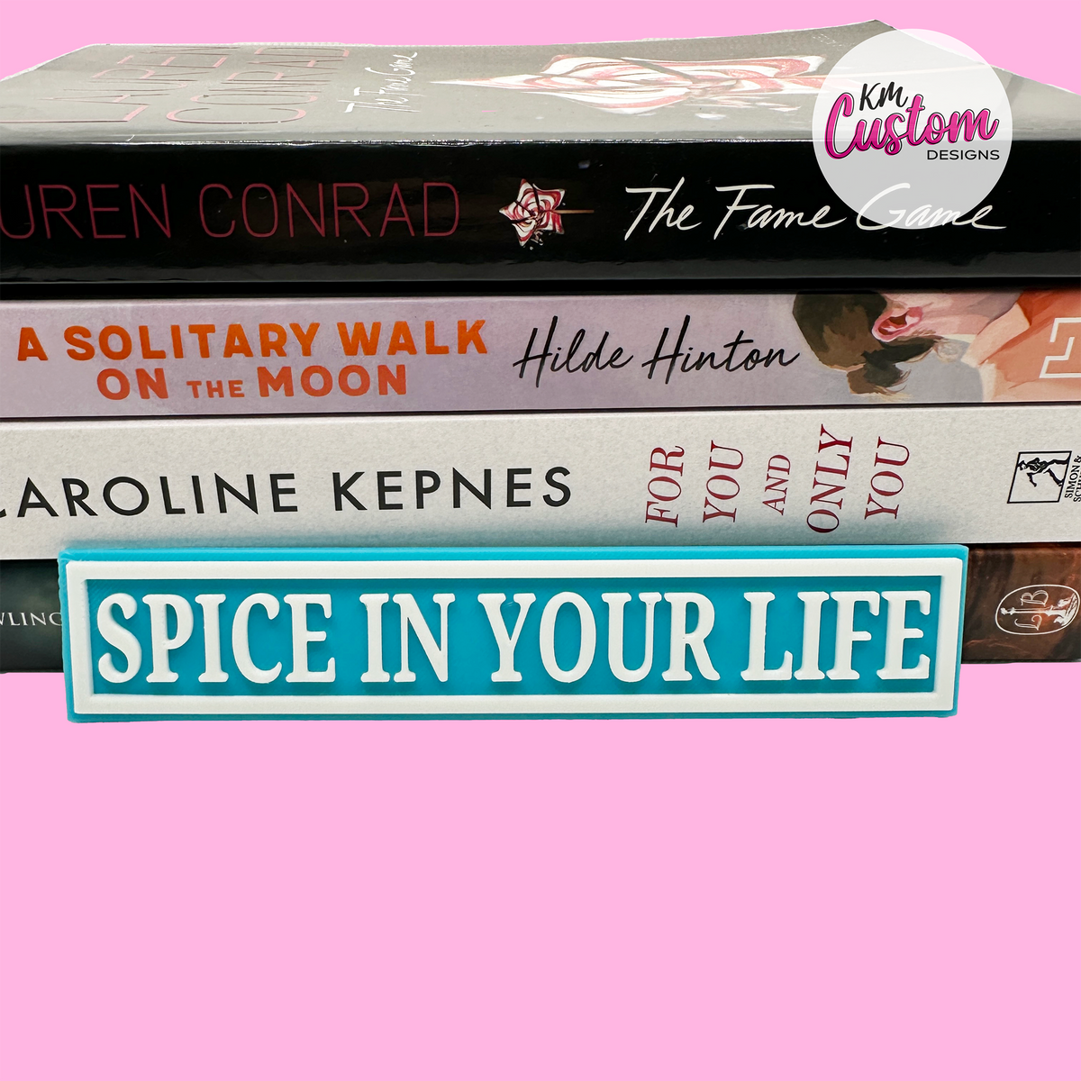 3D Printed Spice in your life Book Shelf Sign – KM Custom Designs